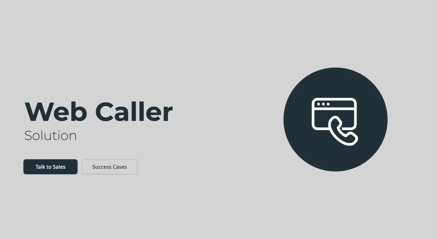 Web Caller | Solution