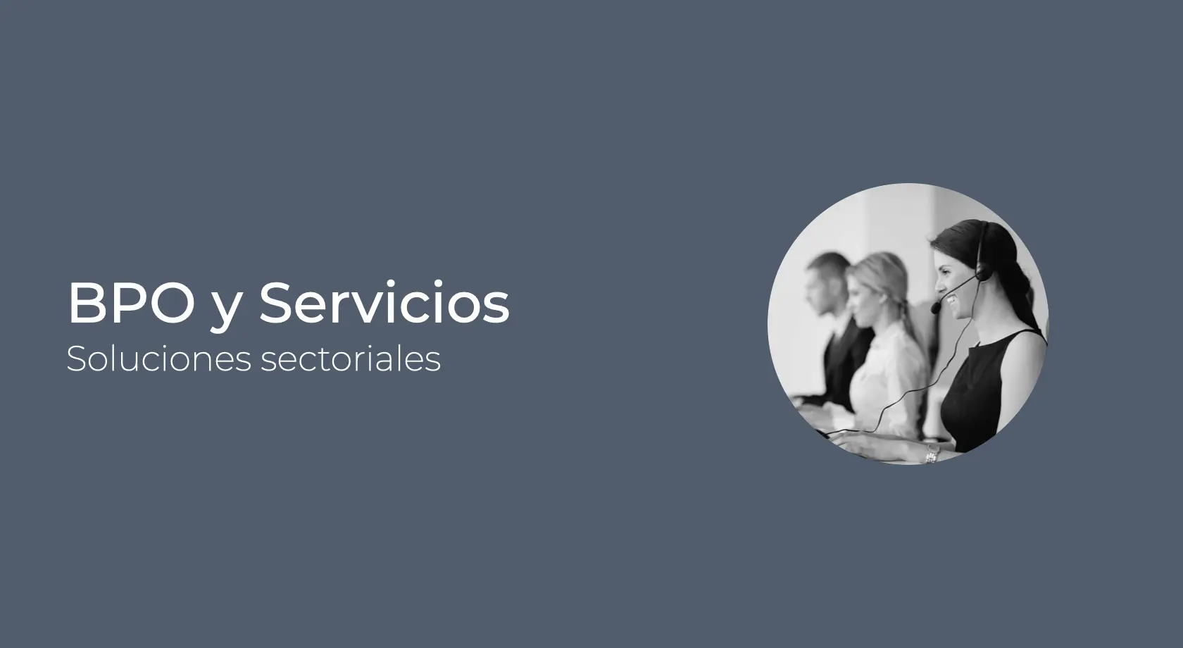 BPO & Servicios | Soluciones sectoriales